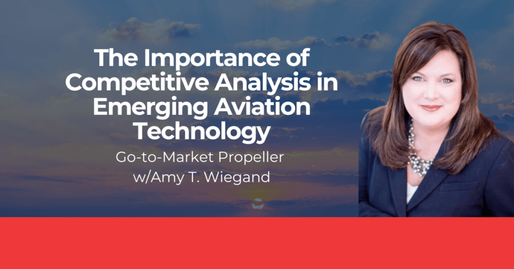 Competitive Analysis Emerging Aviation Amy Wiegand - DRONELIFE